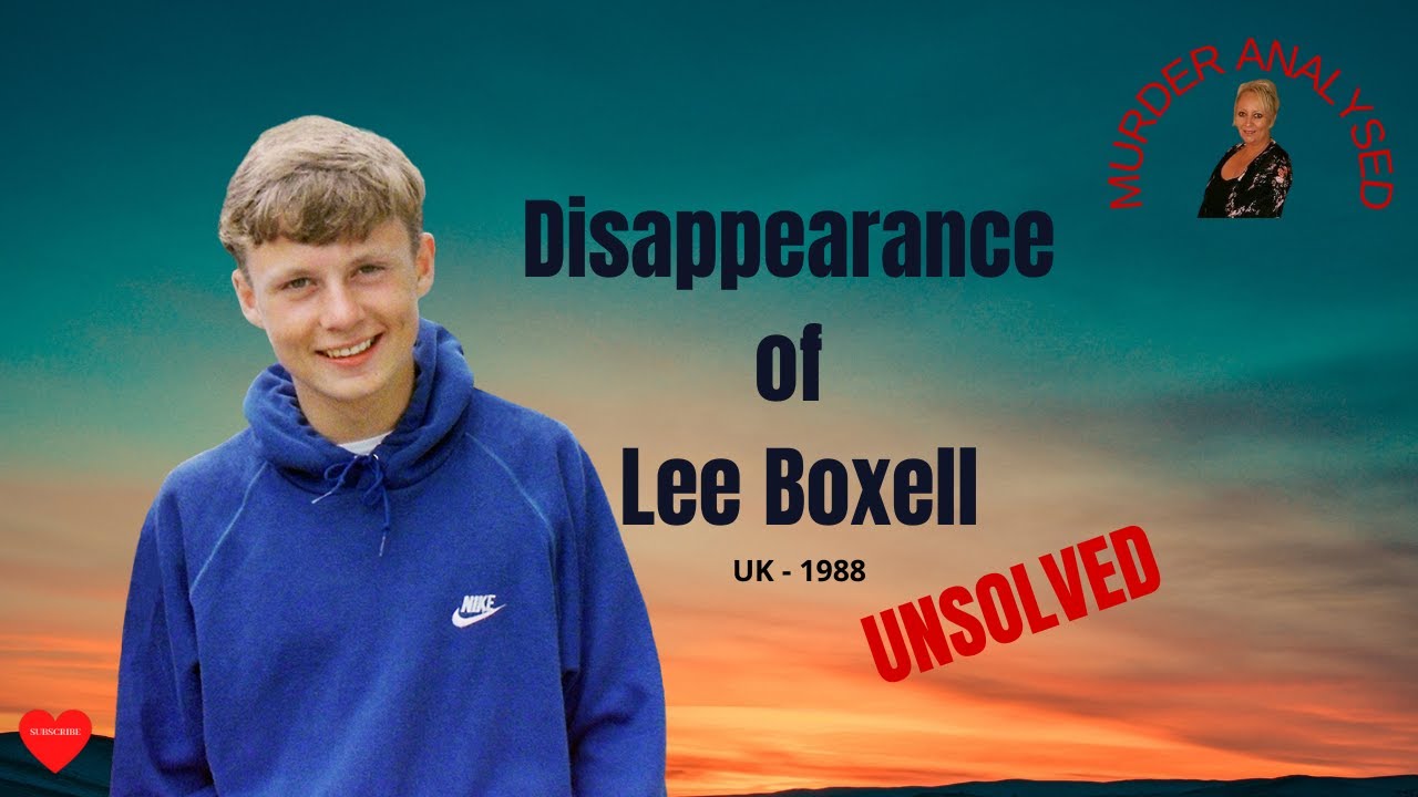 The Lee Boxell Case - YouTube