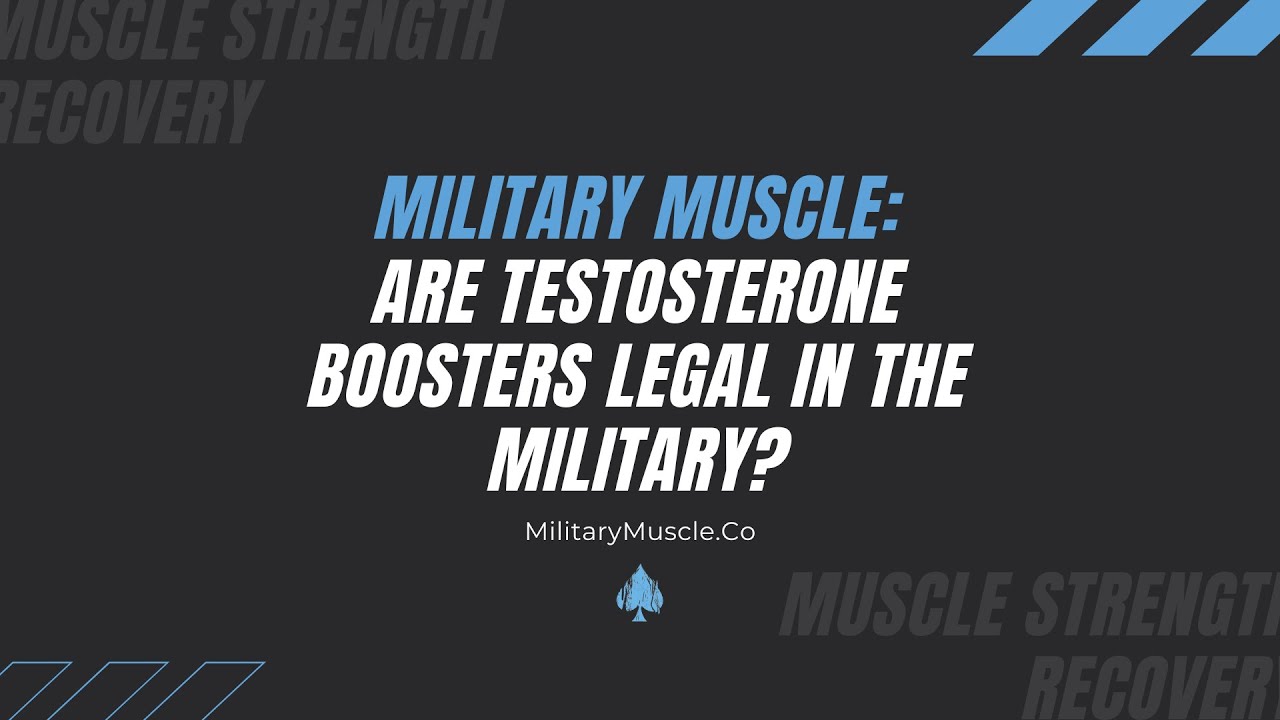 Are Testosterone Boosters Legal in the Military? - YouTube