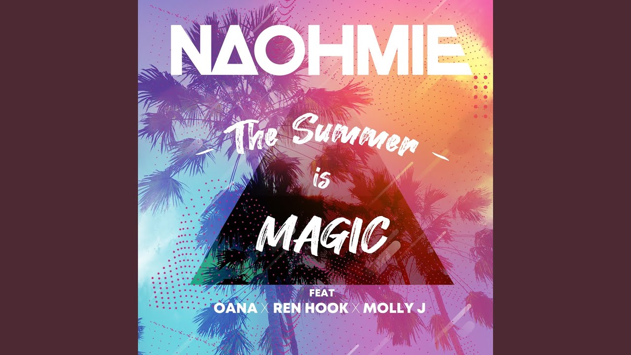 The Summer Is Magic - YouTube