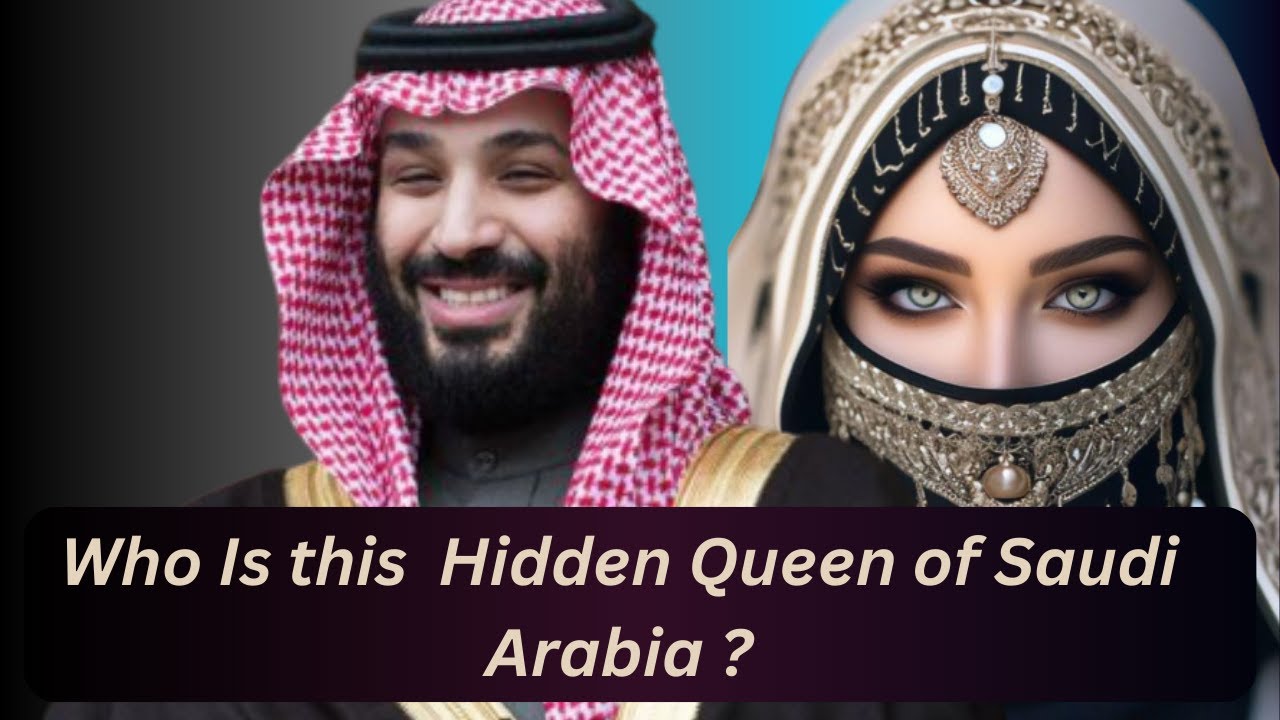 The Hidden Queen of Saudi Arabia: The One Woman Crown Prince MBS Fears ...