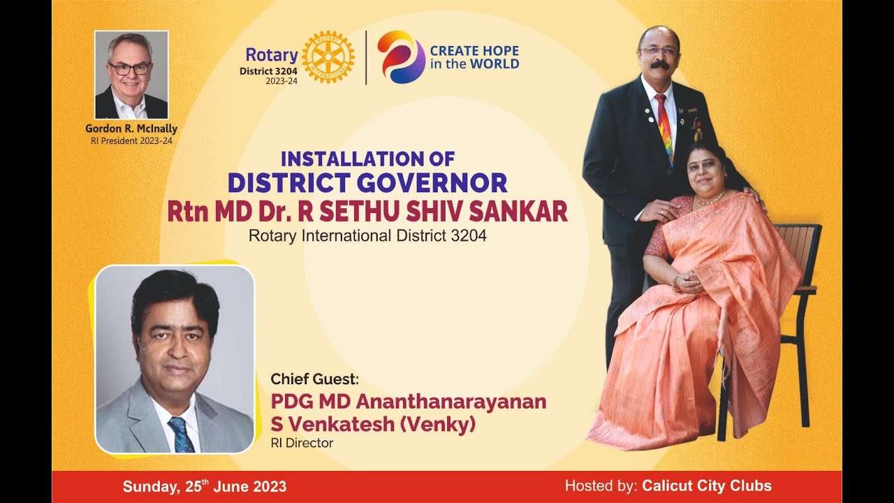 INSTALLATION OF DISTRICT GOVERNOR - Rtn MD Dr. R SETHU SHIV SANKAR ...
