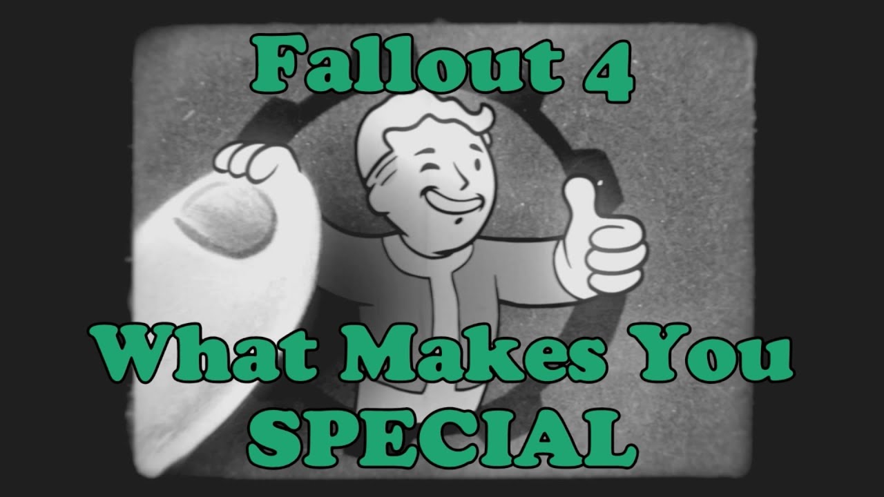 Fallout 4 What Makes You SPECIAL - The 7 Attributes - A Vault-tec Film ...