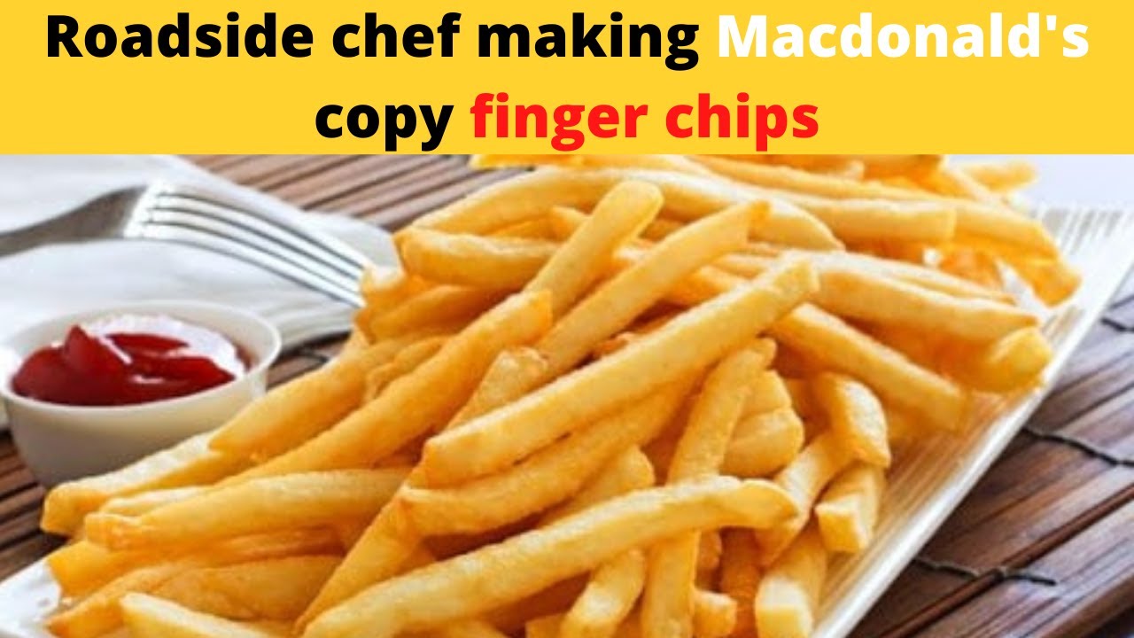 Roadside McDonald Style French Fries Maker || Street Food || Chef ...