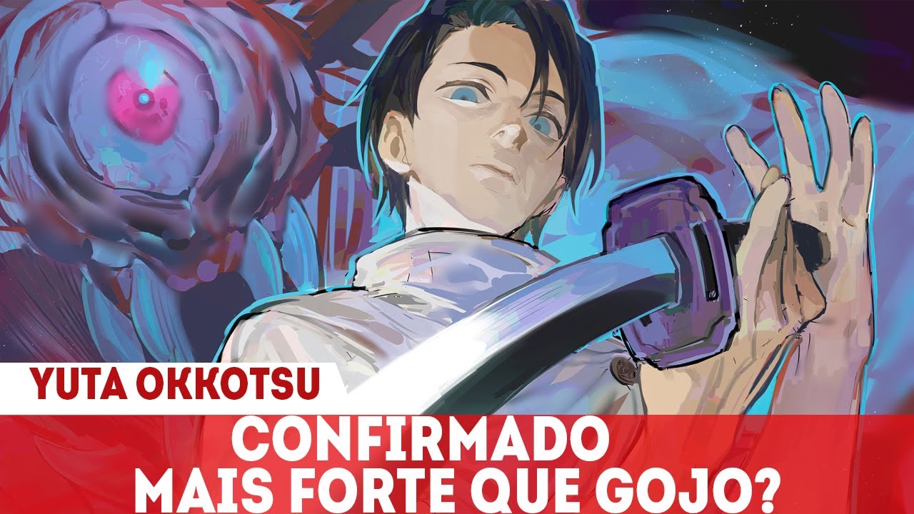 OS NOVOS PODERES DE YUTA OKKOTSU SUPERAM GOJO? A MAIOR ENERGIA DE ...