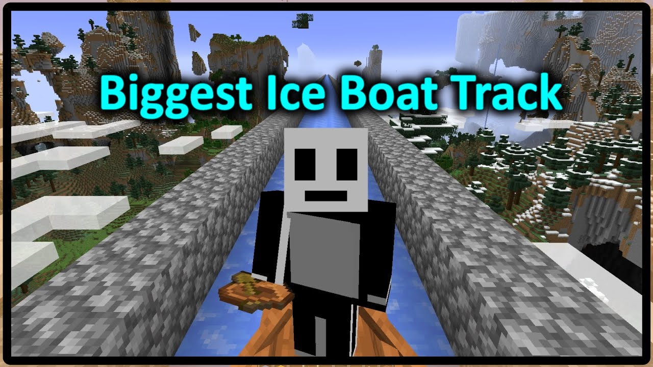 Riding The Biggest Ice Boat Track on Minecraft - Full Length - YouTube