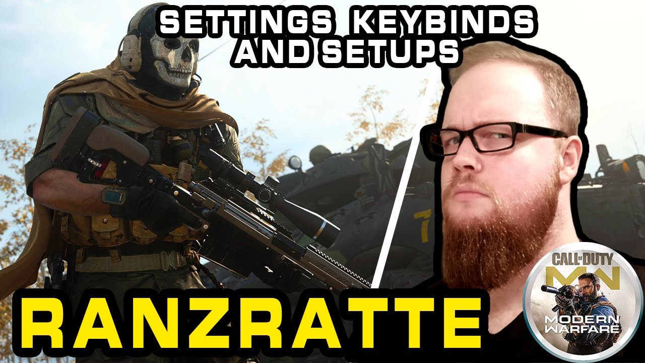 Ranzratte Call Of Duty Modern Warfare Settings, Keybinds and Setup ...