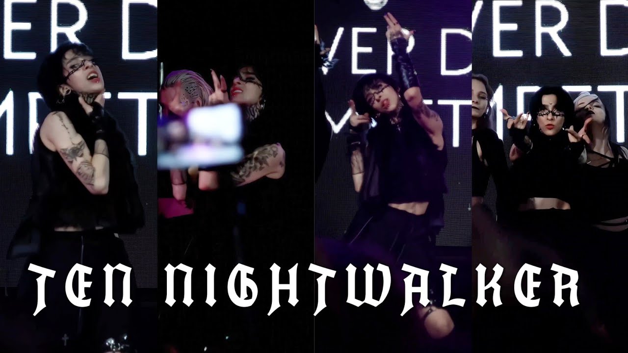 TEN 텐 'Nightwalker' DANCE COVER [STAGE FANCAM] - YouTube