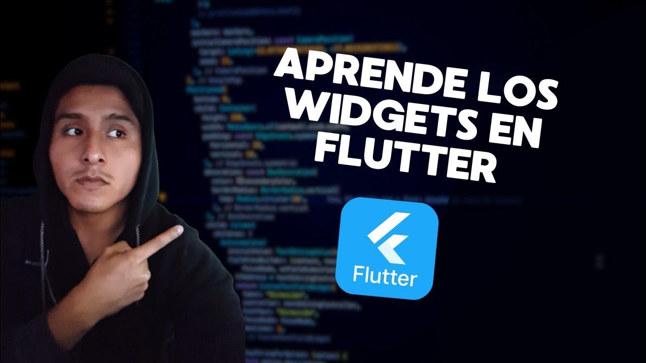 Descubriendo widget en flutter - YouTube