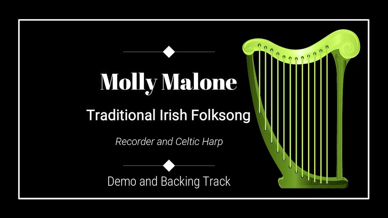 Molly Malone - Traditional Irish Folksong - Recorder and Celtic Harp ...