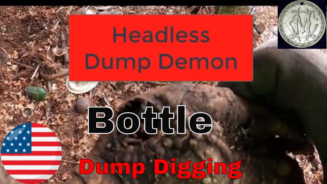 Headless Dump Demon - Relic Hunting Maine - Crap Art - YouTube