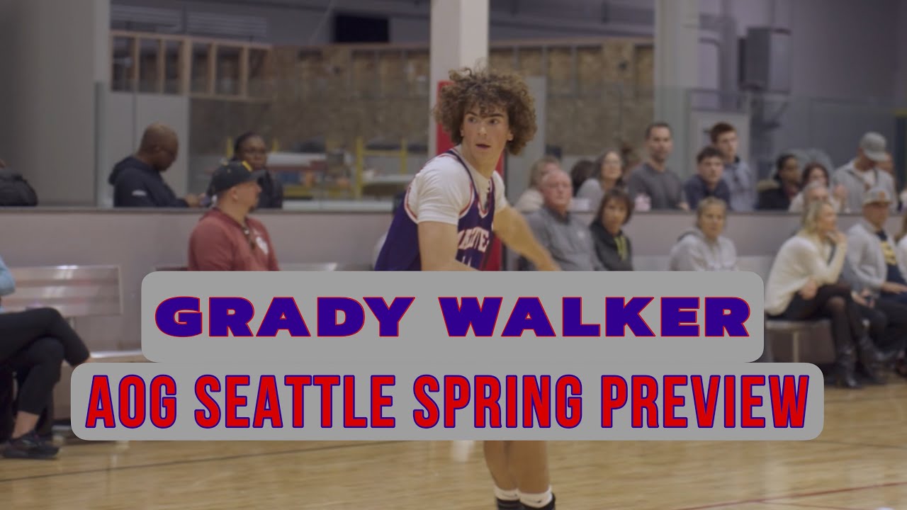 Grady Walker • c/o 2026 • 17u NW D rip National • AOG Seattle Spring ...