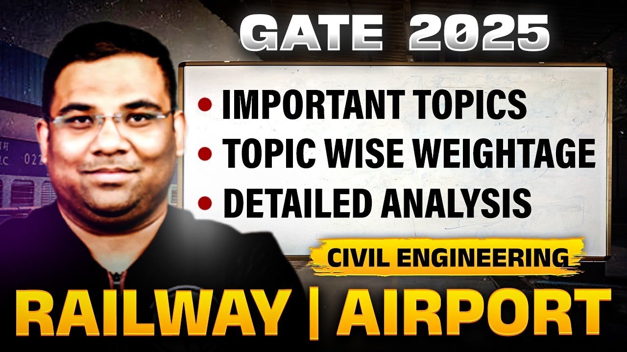 GATE 2025 | Railway | Airport | Important Topics | Topic Wise Weightage ...