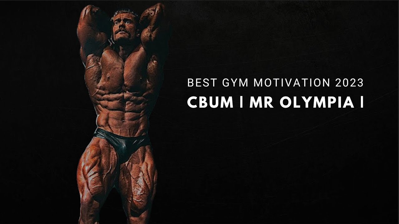 CHRIS BUMSTEAD 2023 | GYM MOTIVATION 2023 | Wokrout Videos 2023 | CBUM 2023 | - YouTube