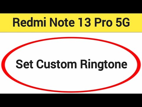 How to set custom ringtone, Redmi Note 13 Pro 5G me song ringtone Kaise ...