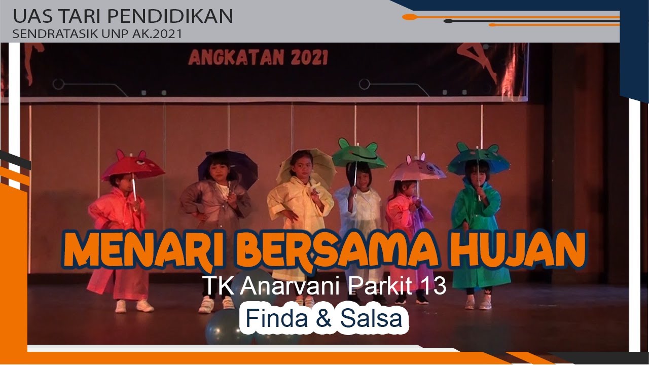 Menari Bersama Hujan - TK Anarvani Parkit 13 || UAS Tari Pendidikan ...