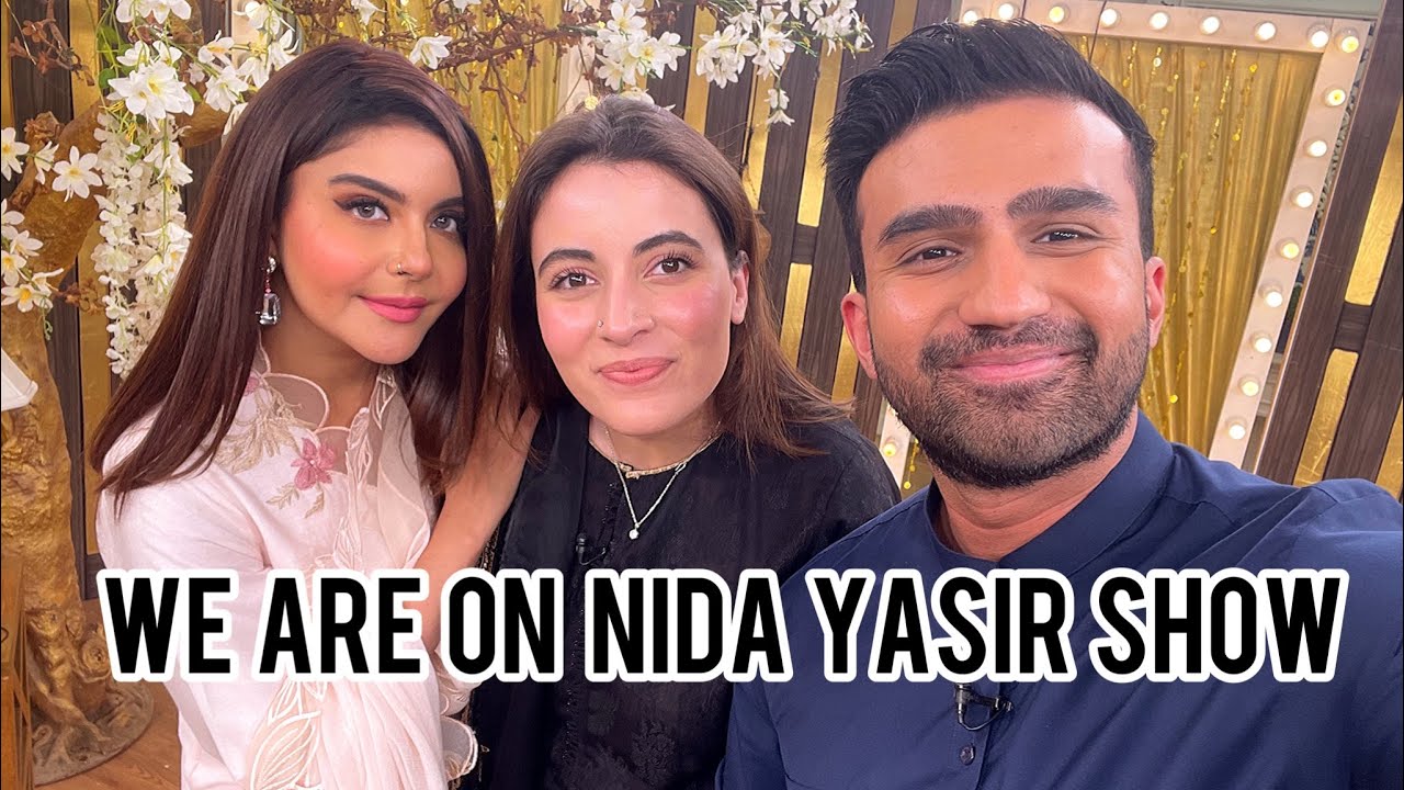 WE ARE ON NIDA YASIR SHOW!! | VLOG 159 - YouTube