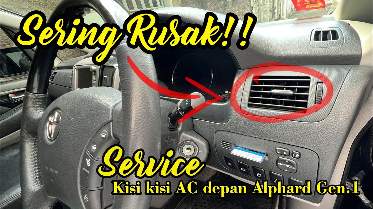 SERVICE KISI AC ALPHARD GEN 1 YANG SERING RUSAK TERMAKAN USIA - YouTube