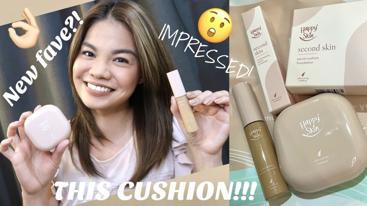 HAPPY SKIN SERUM CUSHION FOUNDATION & CONCEALER! SECOND SKIN EFFECT! 😲👏 ...