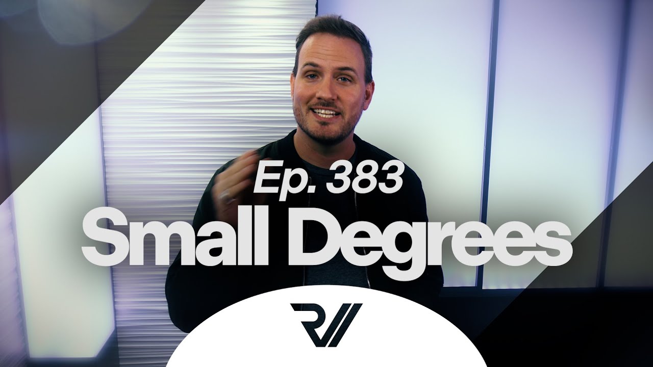 Ep. 383 - Small Degrees - YouTube