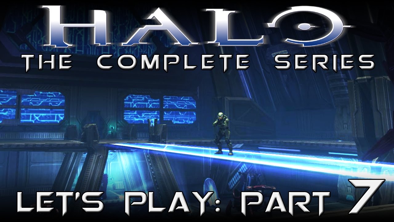 Halo: The Complete Series | Let's Play | Part 7 - YouTube