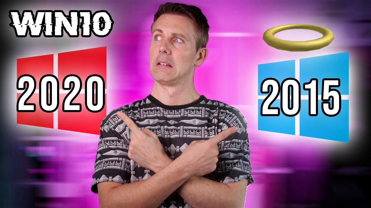 Windows 10 2015 Vs 2020 - Is Microsoft doing a NUMBER on you? - YouTube