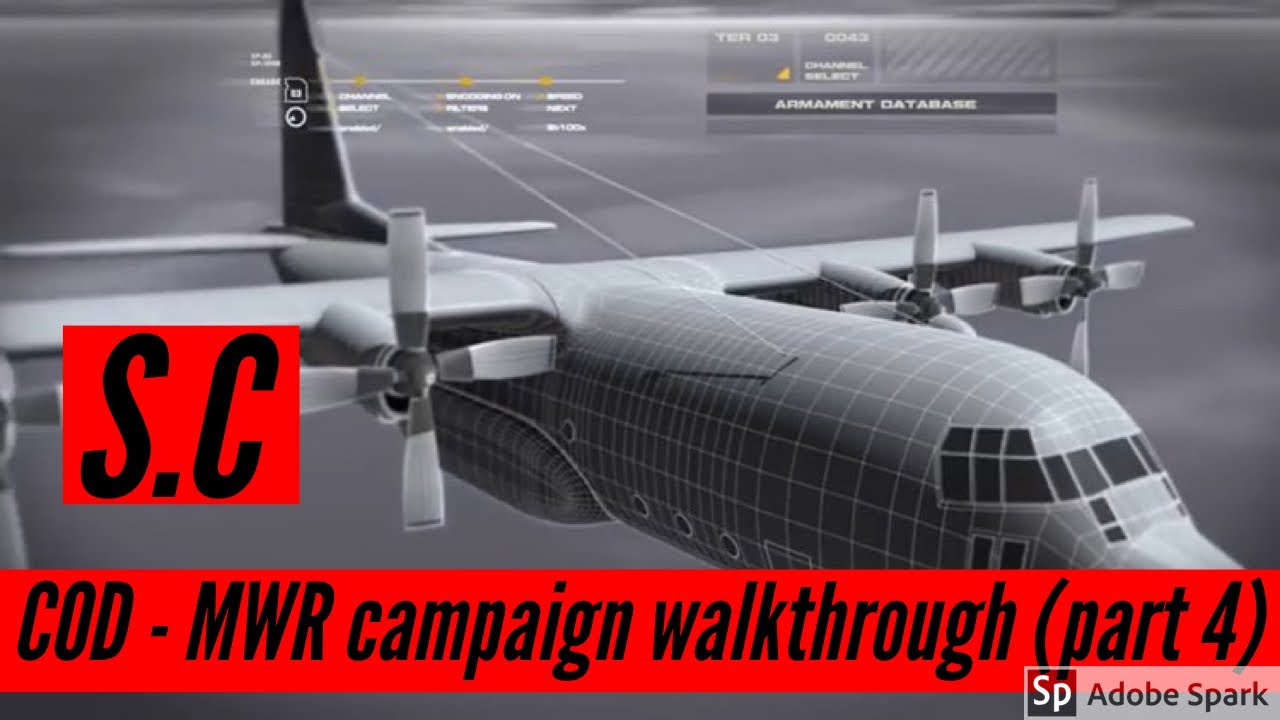 COD ,MWR campaign walkthrough (part 4) - YouTube
