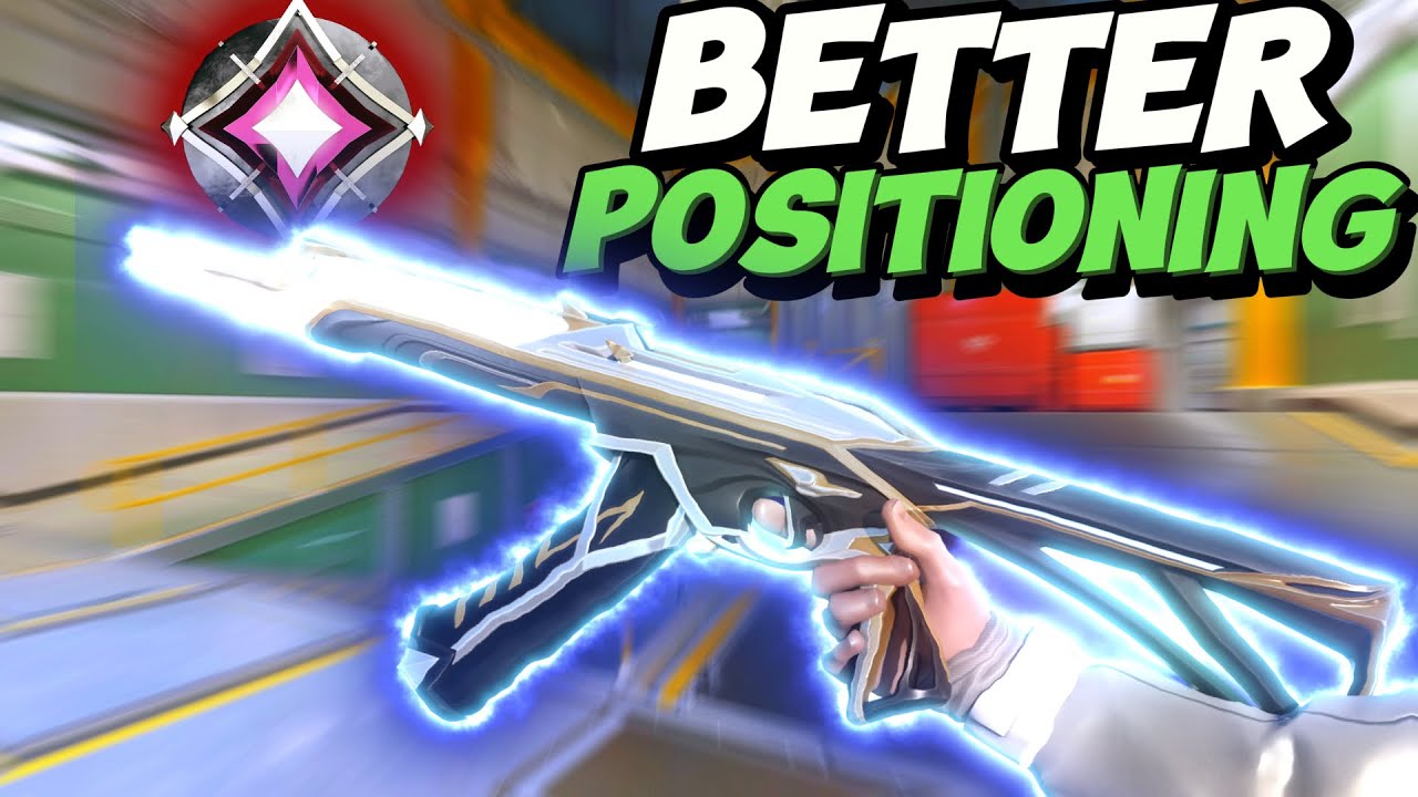 HOW TO GET BETTER POSITIONING IN VALORANT - YouTube