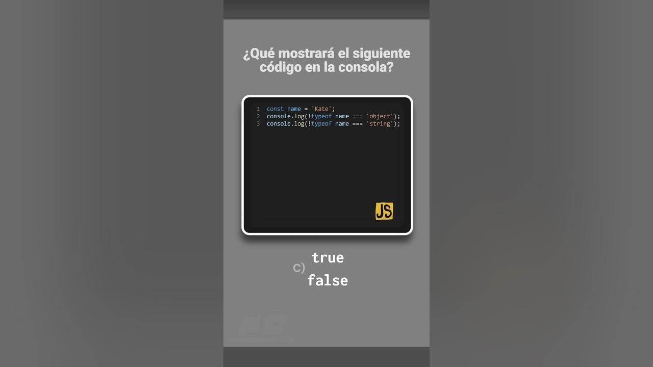 JavaScript - Reto 12: 🔥 ¿Qué imprimirá este código JavaScript en la ...