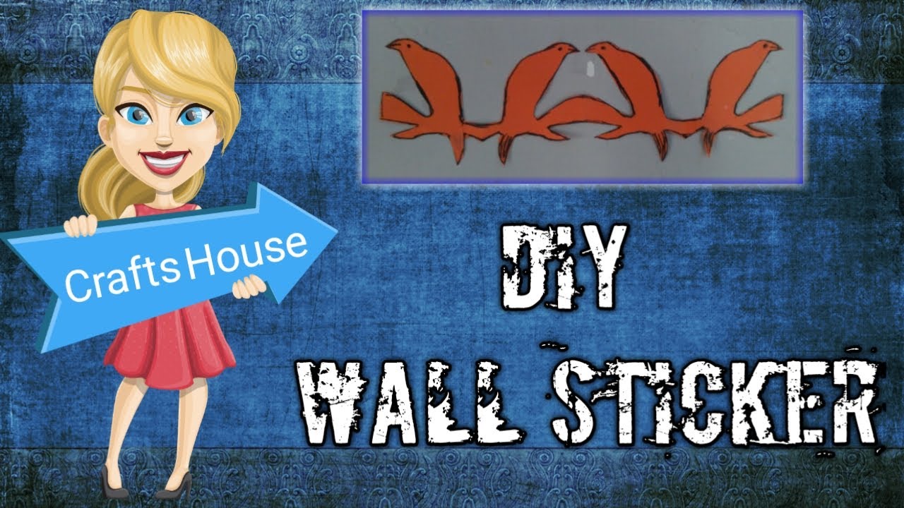 How To Make Wall Sticker At Home YouTube how-to-make-wall-sticker-at-home-youtube