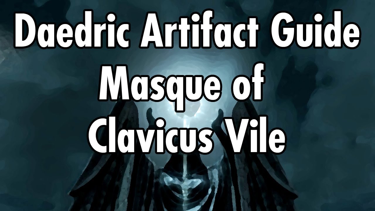 Masque of Clavicus Vile - Daedric Artifacts Guide Skyrim - YouTube