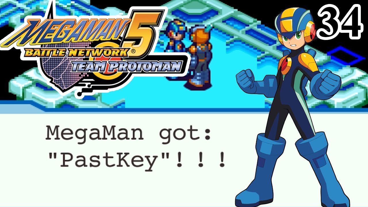 Part 34|Mega Man Battle Network 5: Team Protoman: Getting The Past Key ...