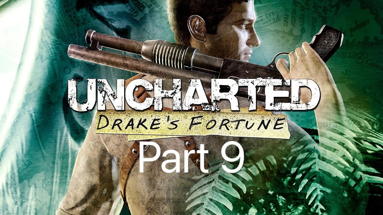 Uncharted: Drakes's Fortune part 9 New Enemies - YouTube