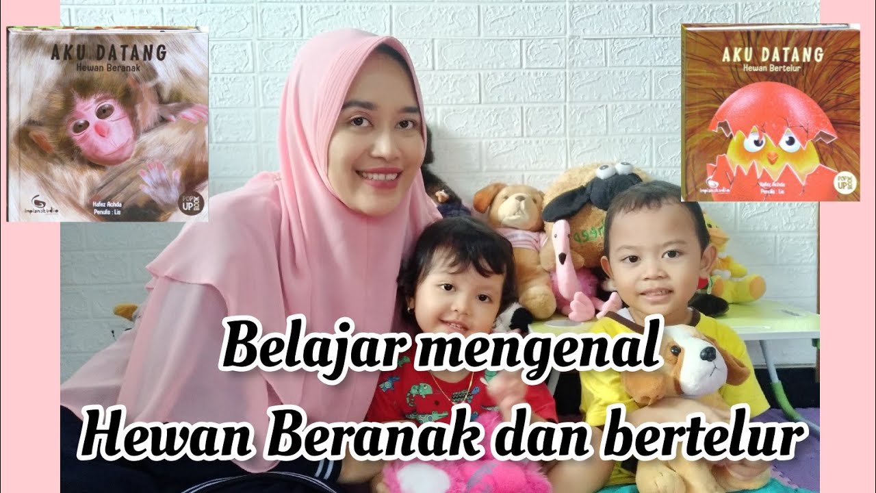 BELAJAR MENGENAL HEWAN BERANAK DAN HEWAN BERTELUR - YouTube