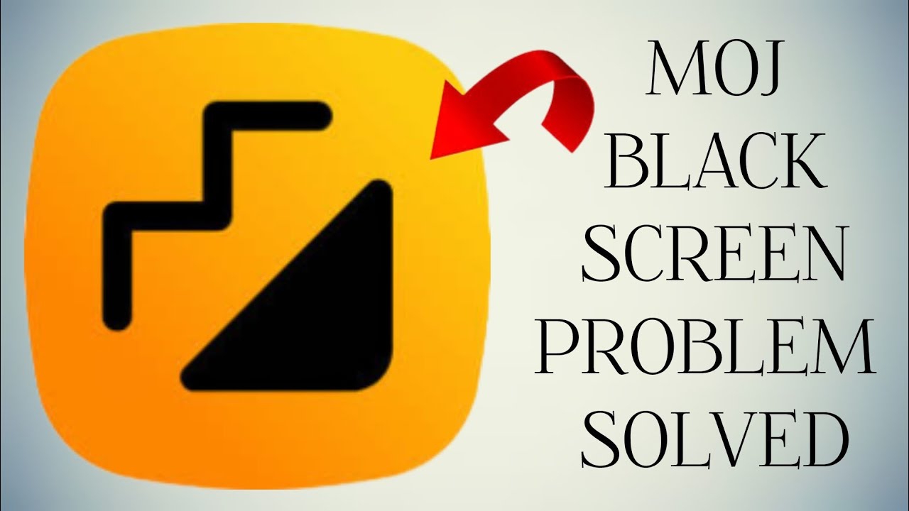 How To Solve Moj App Black Screen Problem|| Rsha26 Solutions - YouTube