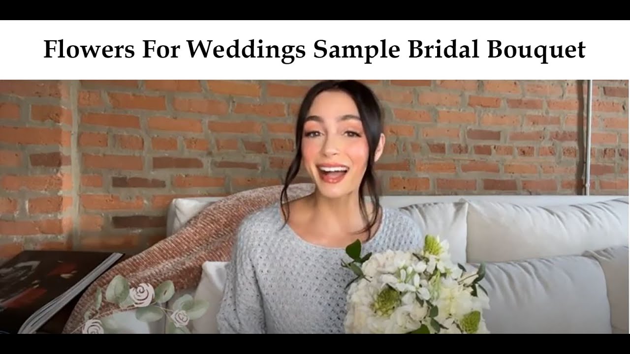 Flower For Weddings: Sample Bridal Bouquet - YouTube