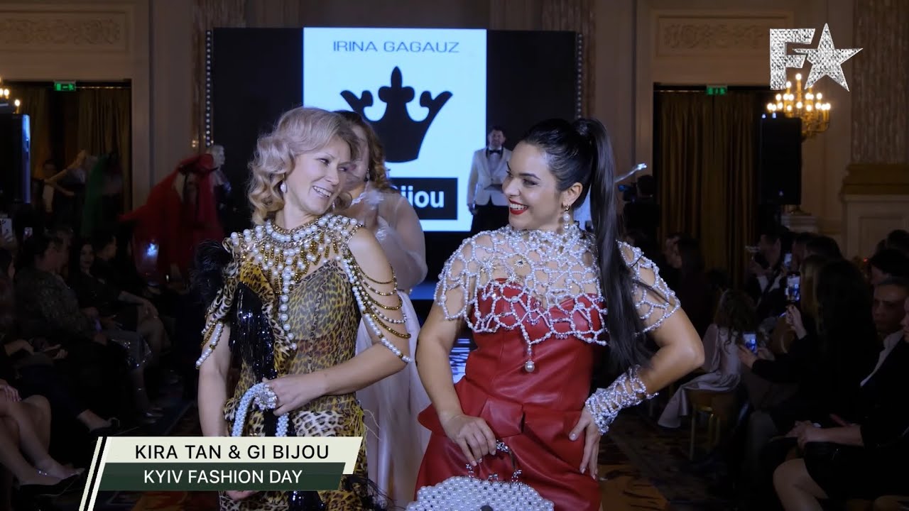 KIRA TAN & GI BIJOU - KYIV FASHION DAY - YouTube
