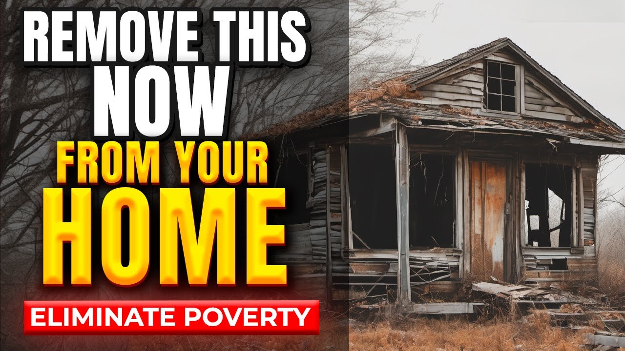 9 Things To Remove From You Home RIGHT NOW! Law of Attraction | Stop ...