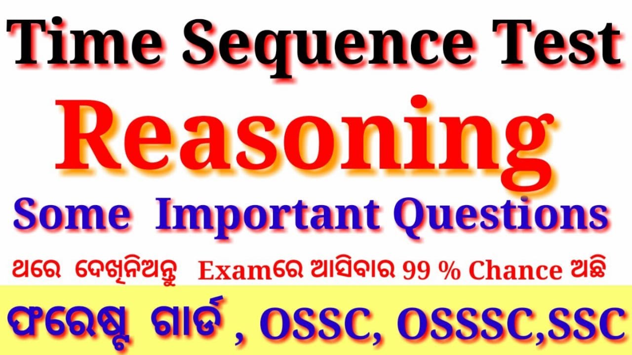 Time Sequence Test Reasoning Very Important for All Exam.Time Sequence ...
