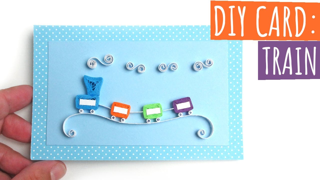 How to make Cute Train Greeting Card🚂 | Paper Crafts | Train Birthday ...