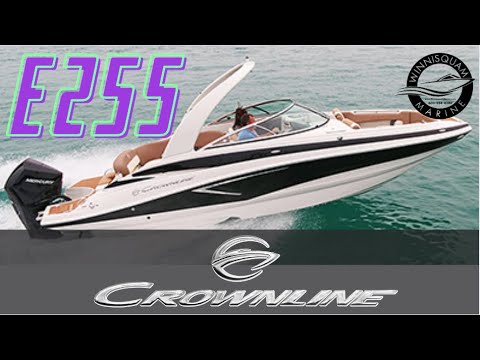 Crownline E255 Walk-through!!- Winnisquam Marine - YouTube
