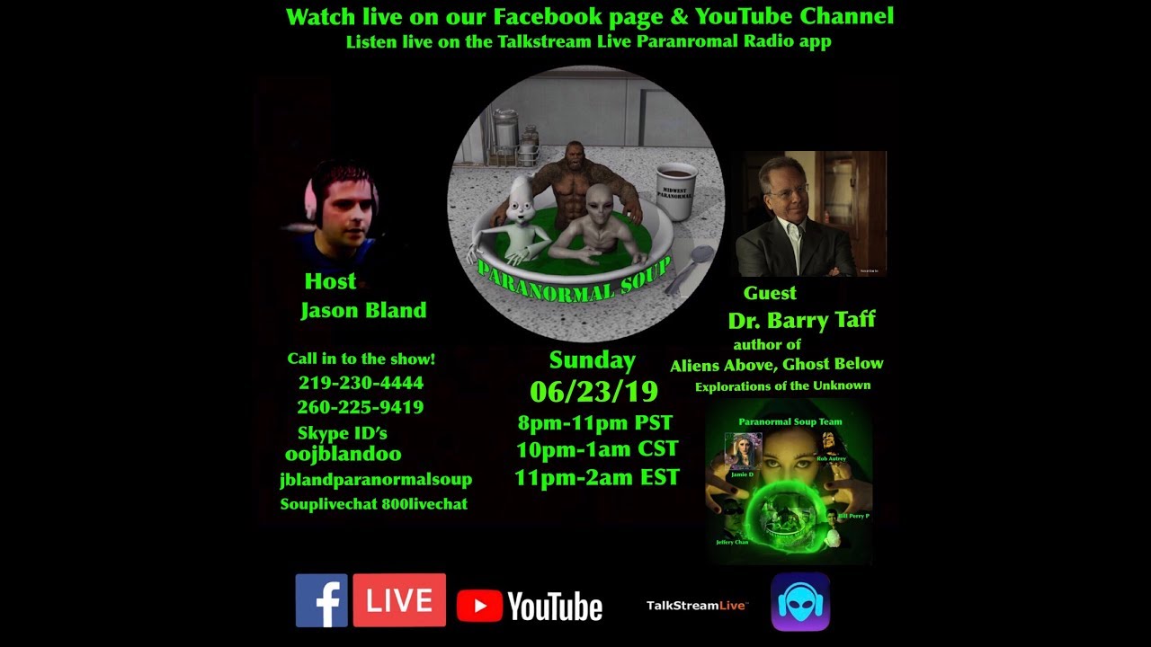 Paranormal Soup ep 183 guest Dr. Barry Taff - YouTube