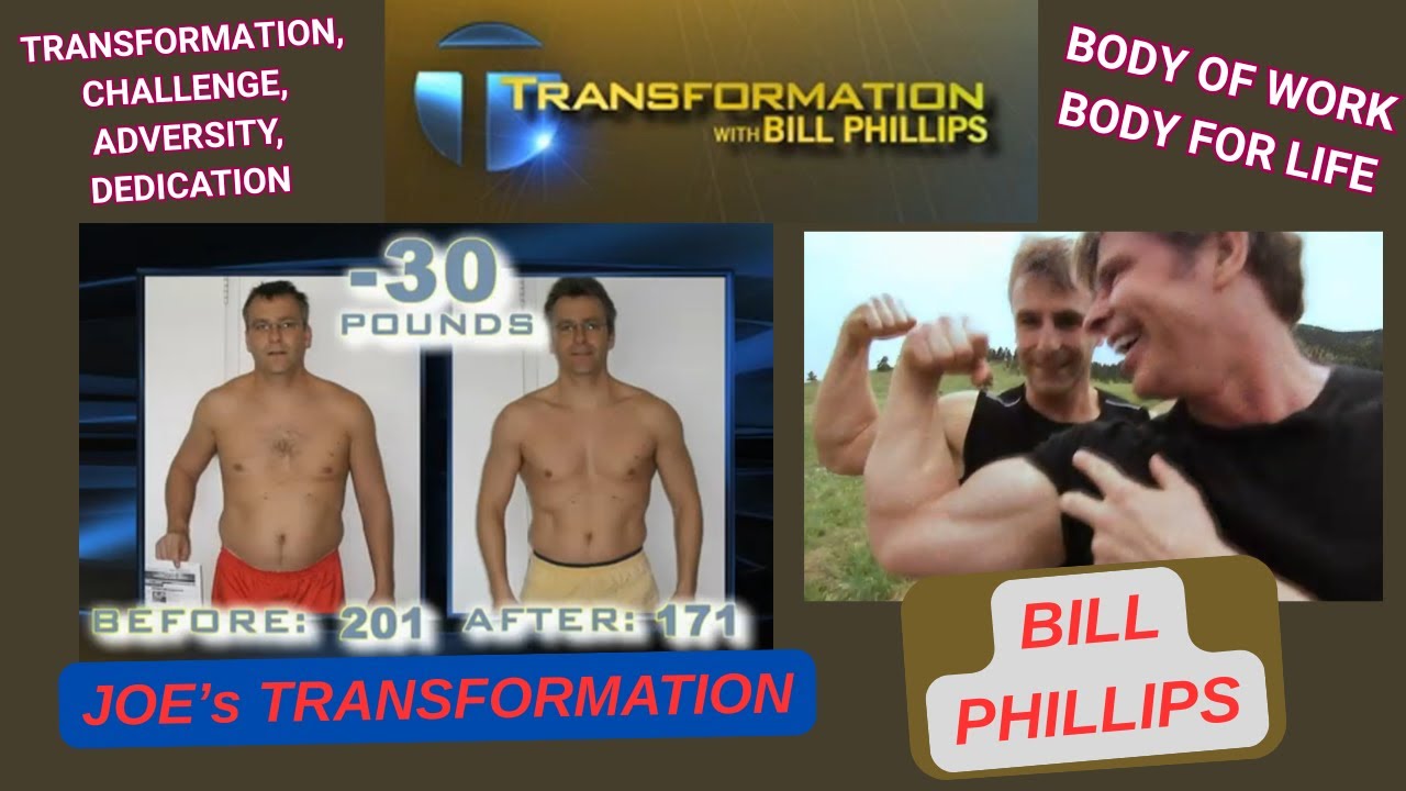 Transformation with Bill Phillips Success Stories - Joe - YouTube