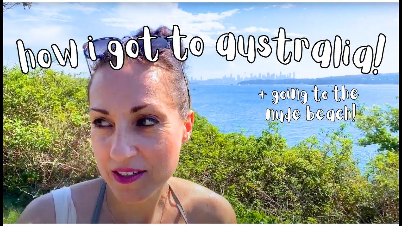 How I Got My Permanent Residency In Australia 🇦🇺😍 Nude Beach Advice