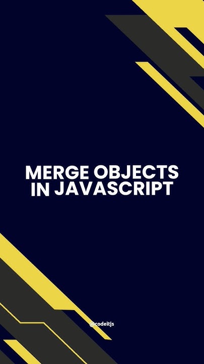 Merge Objects In Javascript Coding Programming Javascript Javascripttutorial Shortsfeed