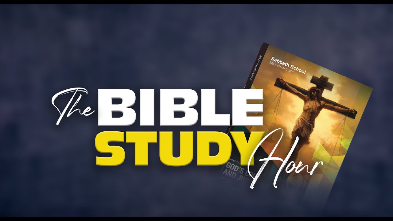 Bible Study Hour || 4thQuarter || Lesson 12 || December 21, 2024 - YouTube