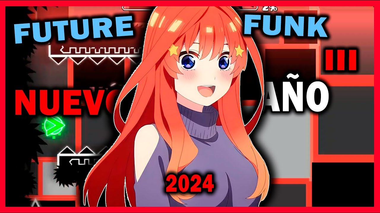 Future Funk III 2024 | GD 2.2 - BintroxTv - YouTube