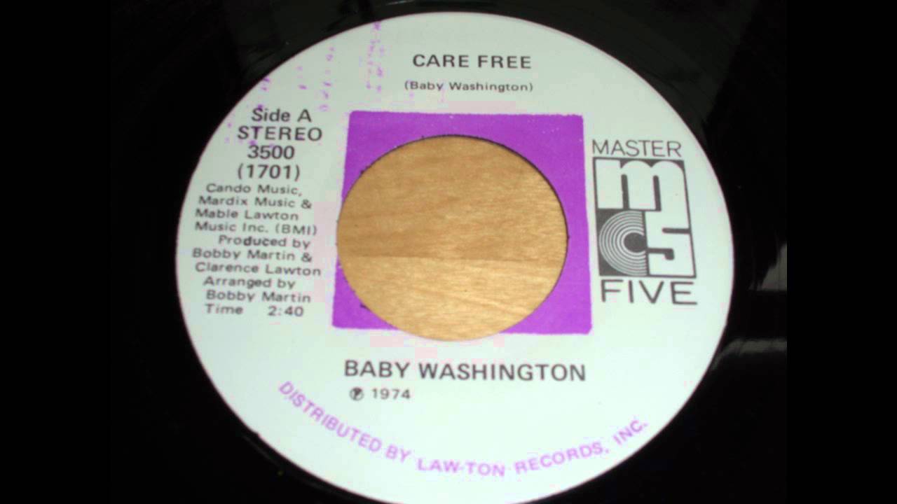 Baby Washington - Care Free - YouTube