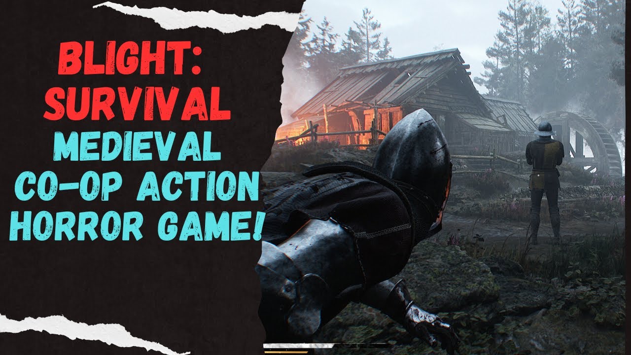 Blight Survival - Upcoming Medieval Co-op Horror Game - YouTube