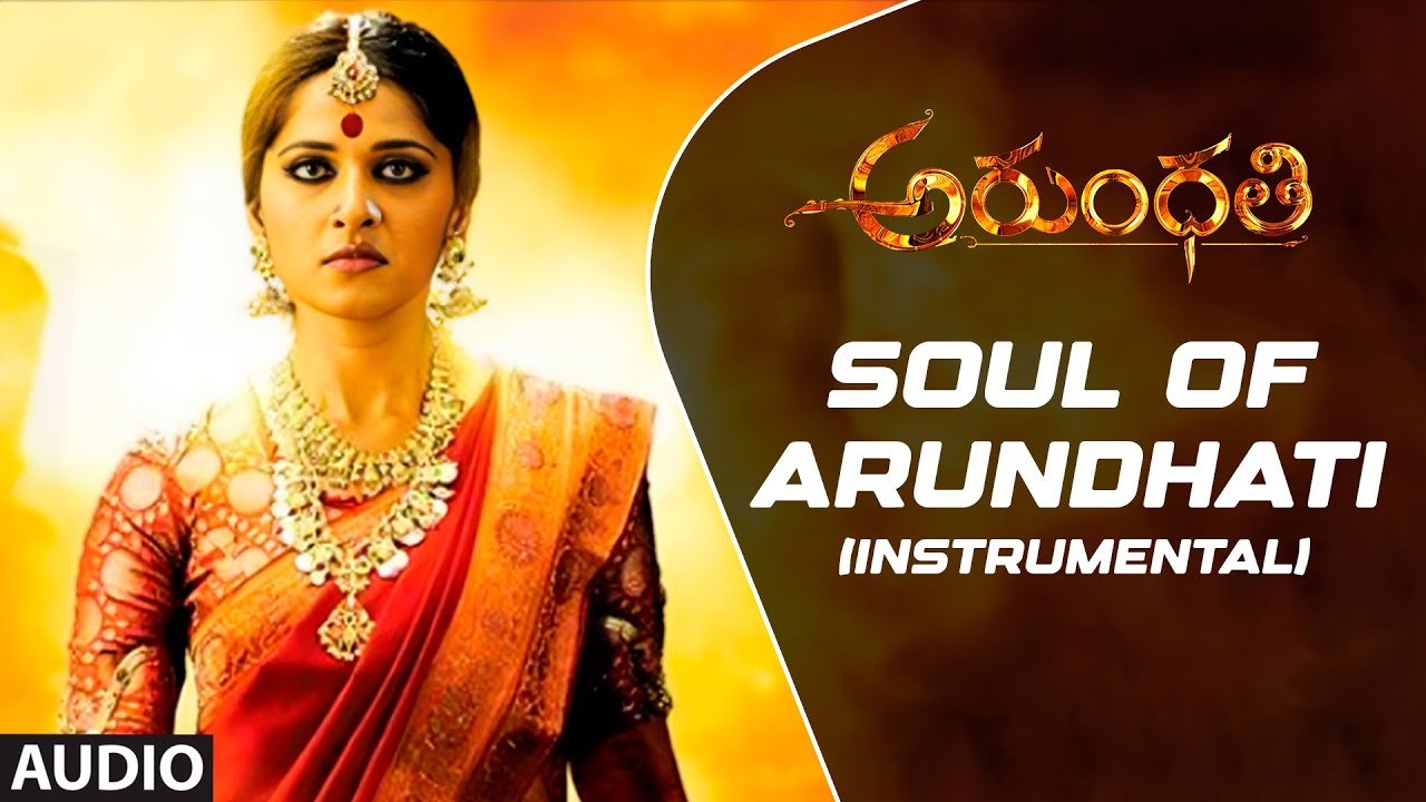 Soul of Arundhati Audio Song | Arundhati | Anushka Shetty, Sonu Sood ...