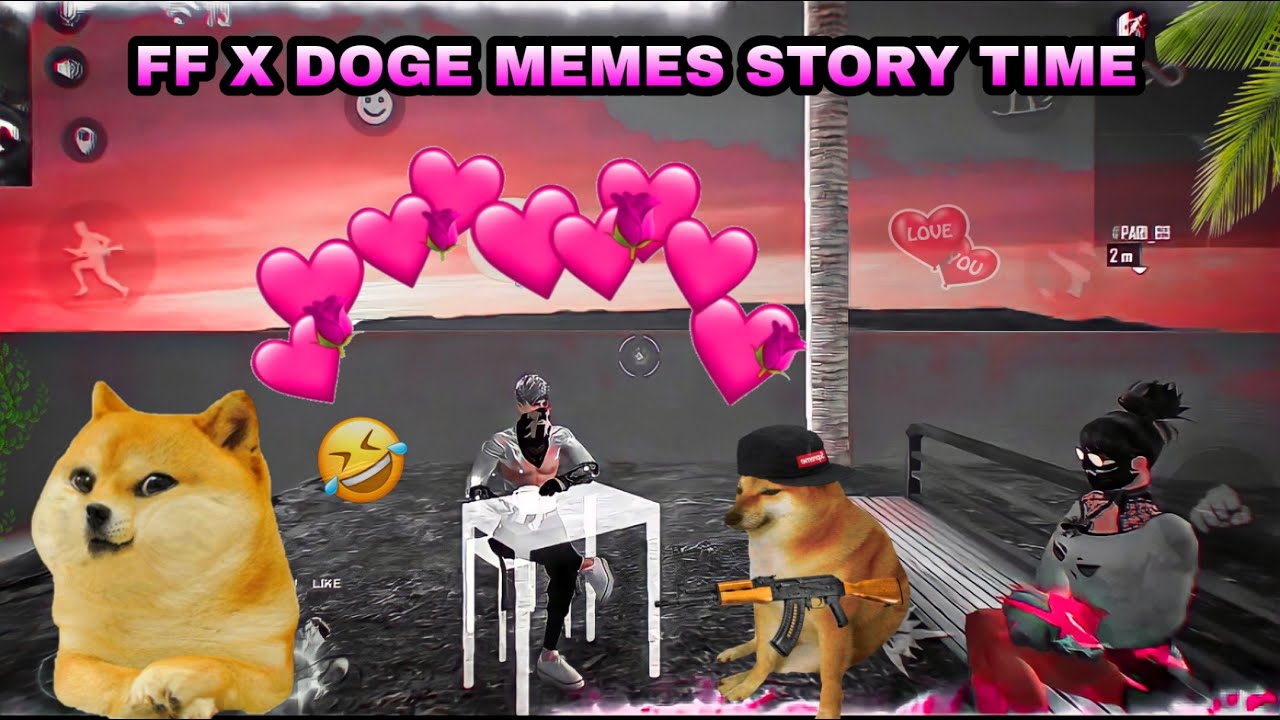 FREE FIRE STORY X DOGE MEMES 🤣|| Free Fire Story Time 🕗🔔#freefire # ...